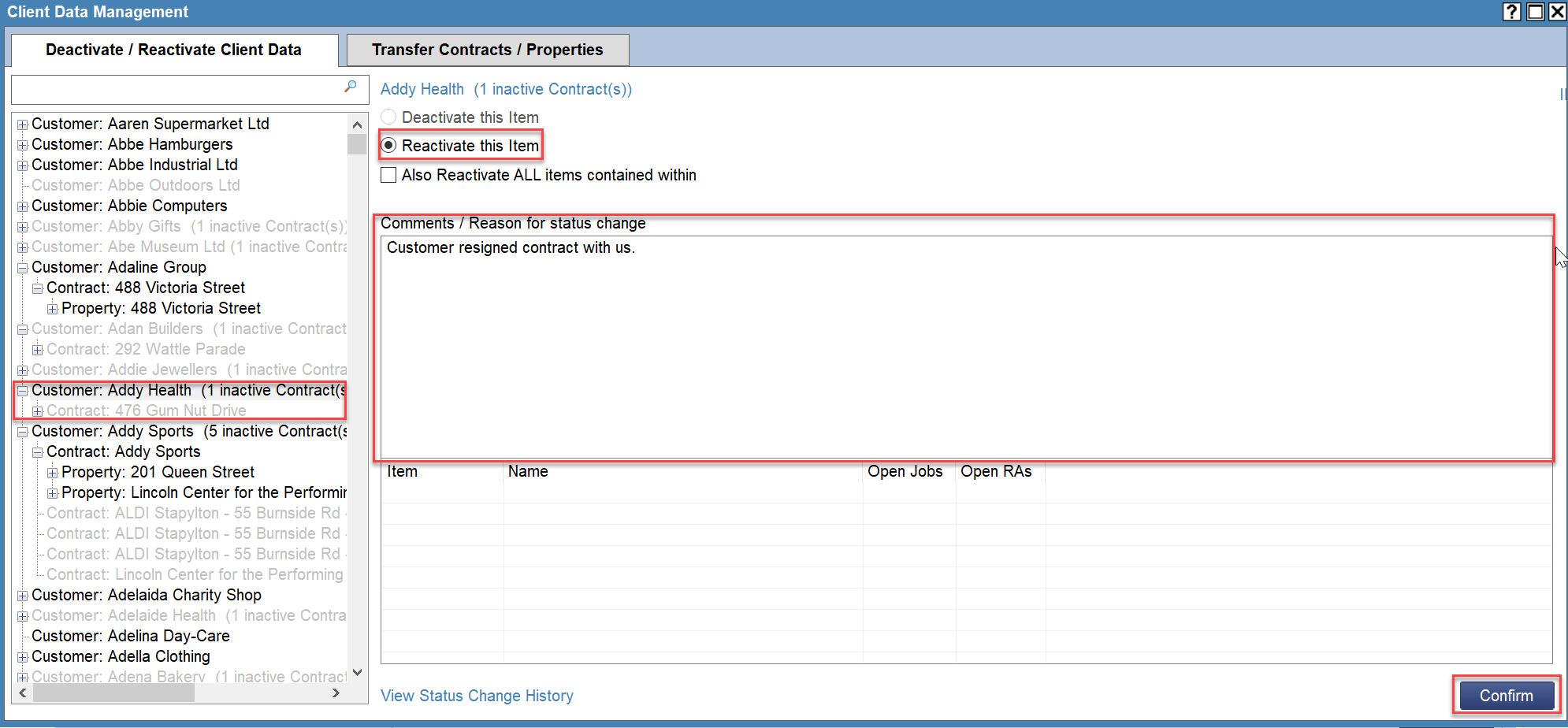 Deactivate, reactivate or transfer data located on Customers, Contracts ...